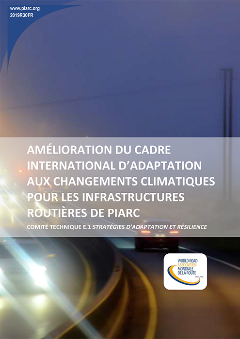 Publications de PIARC (Association mondiale de la Route) | Amélioration du cadre international d ...
