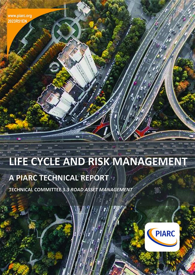 Detail of a publication | Virtual Library of PIARC | Life Cycle and ...