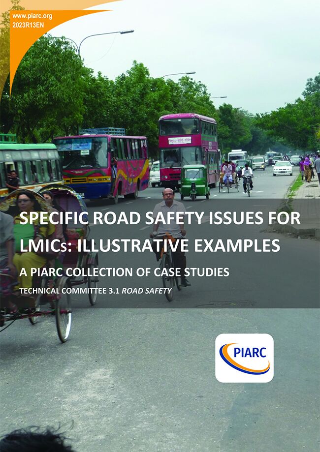 Detail of a publication | Virtual Library of PIARC | Specific Road Safety Issues for LMICs ...