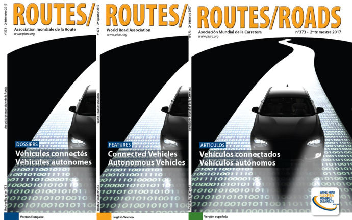 Get the new issue of the World Road Association's Routes/Roads magazine ...